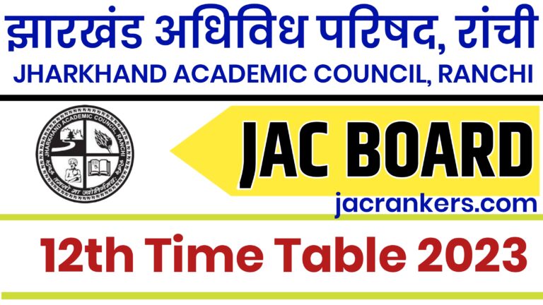 JAC Class 12th Time Table 2023 | Check Exam Dates - JAC RANKERS