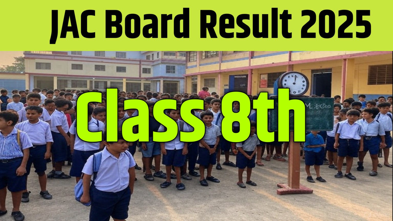 JAC Class 8 Result 2025: [इसी सप्ताह] - JAC RANKERS